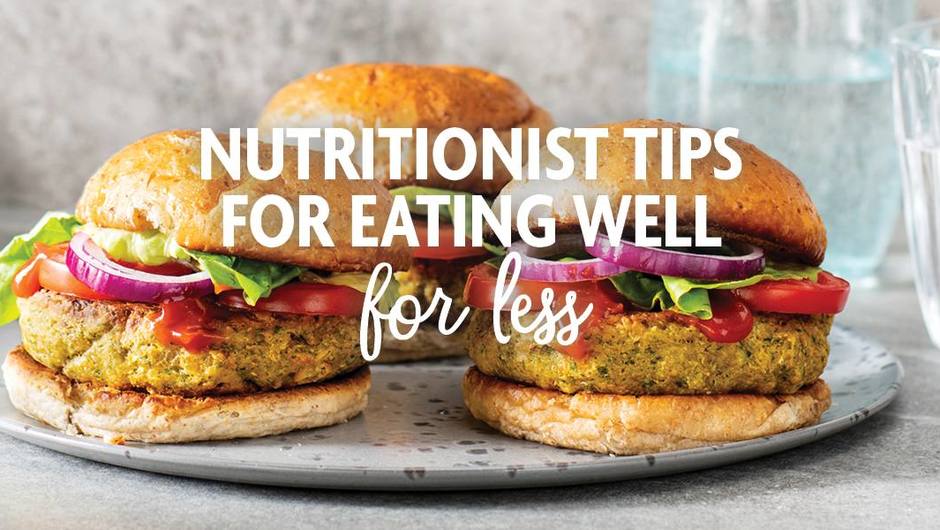 Nutritionist tips for eating well for less | Stop and Shop